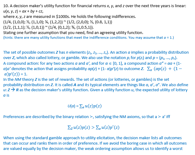 10. A decision maker's utility function for financial | Chegg.com