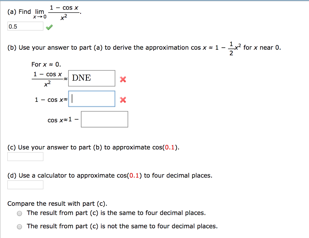 Solved Find lim_x rightarrow 0 1 ? cos x/x^2 Use your | Chegg.com