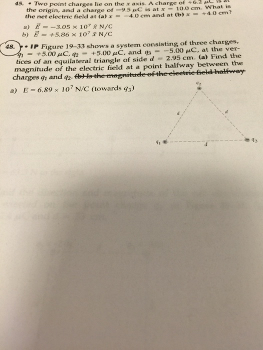 Solved 45. Two point charges lie on the x axis. A charge of | Chegg.com