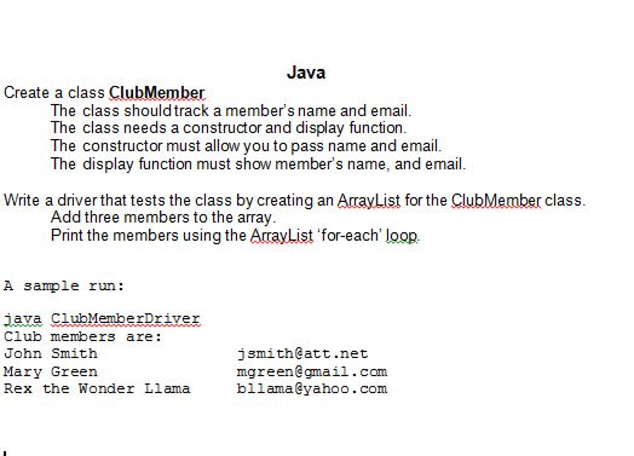 Solved Create a class ClubMember The class should track a | Chegg.com
