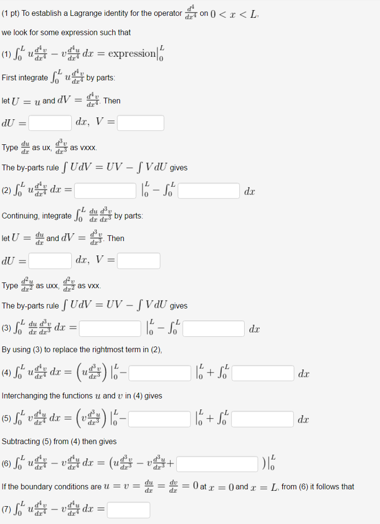Solved To establish a Lagrange identity for the operator | Chegg.com