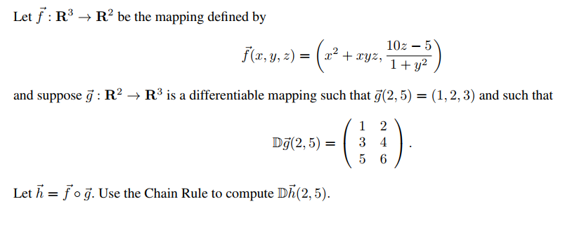 Solved Let f: R3 → R2 be the mapping defined by 10z- 5 and | Chegg.com