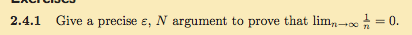 Solved Give a precise epsilon, N argument to prove that | Chegg.com