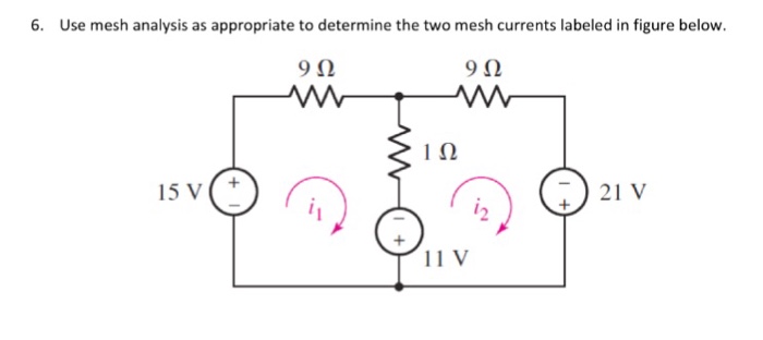 Solved Use mesh analysis as appropriate to determine the two | Chegg.com