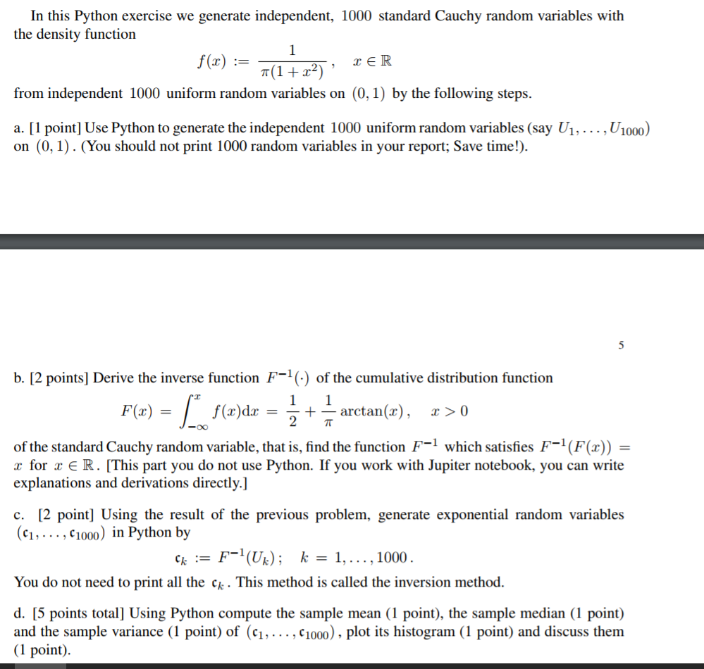 Solved In this Python exercise we generate independent, 1000 | Chegg.com