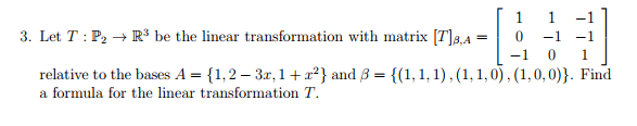 Solved Let T: P_2 rightarrow R^3 be the linear | Chegg.com