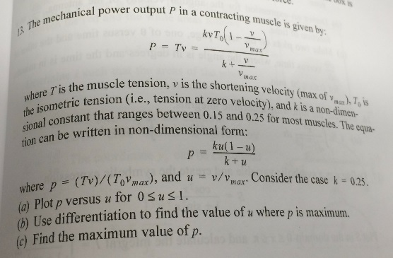 Solved The mechanical power output P in a contracting muscle | Chegg.com