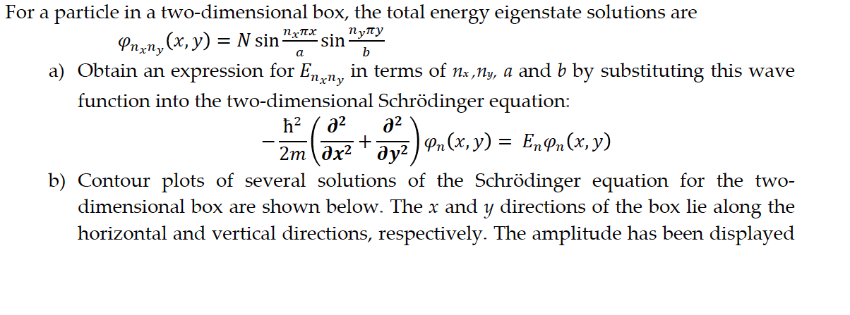 Solved For a particle in a two-dimensional box, the total | Chegg.com