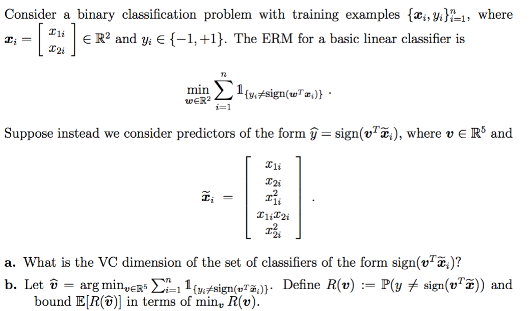 Consider a binary classification problem with | Chegg.com