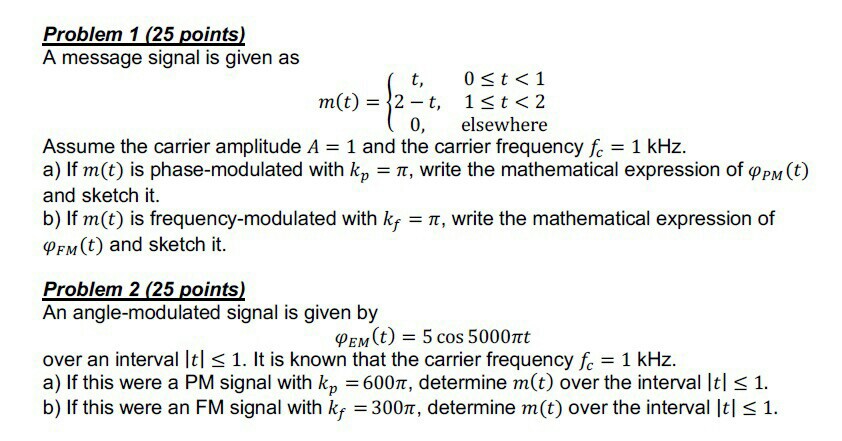 Solved Problem 1 (25 points A message signal is given as | Chegg.com
