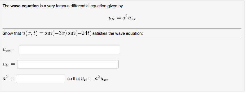 Solved The wave equation is a very famous differential | Chegg.com