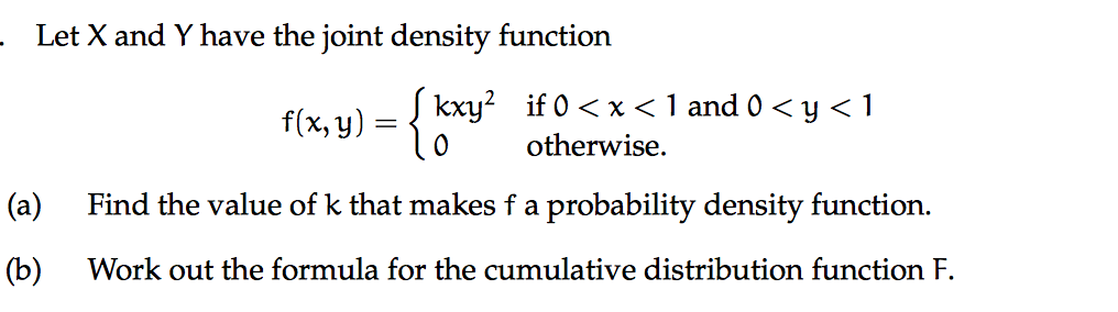 Solved Let X and Y have the joint density function f(x, y) = | Chegg.com