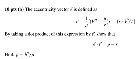 Solved 10 pts (b) The eccentricity vector e is defined as By | Chegg.com