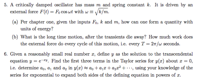 Solved A critically damped oscillator has mass m and spring | Chegg.com