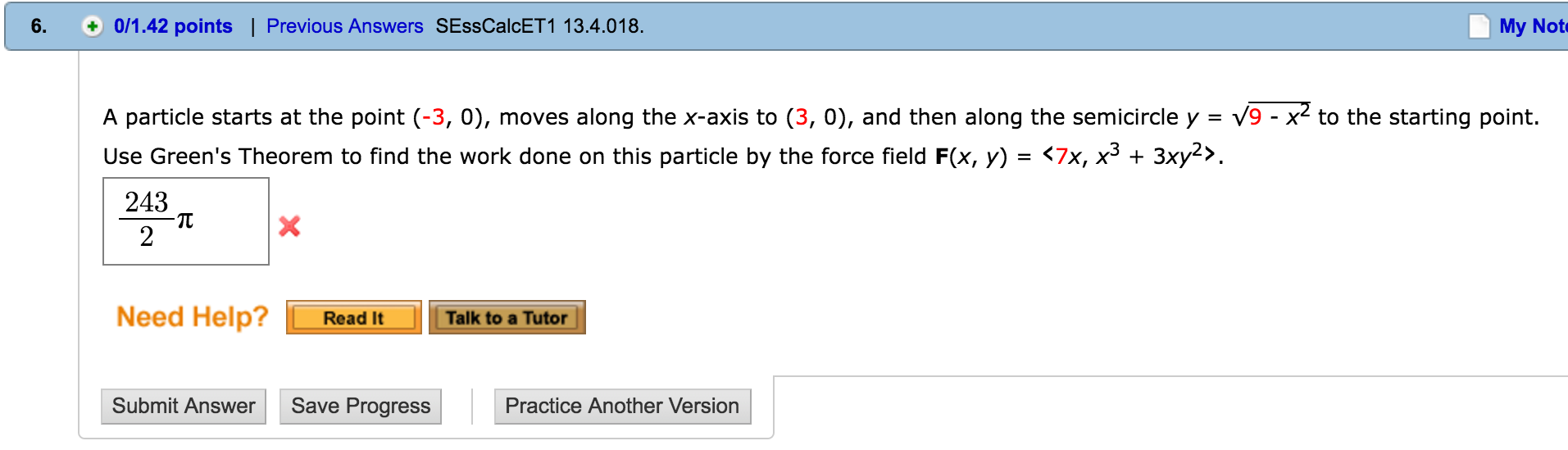 Solved A particle starts at the point (-3, 0), moves along | Chegg.com