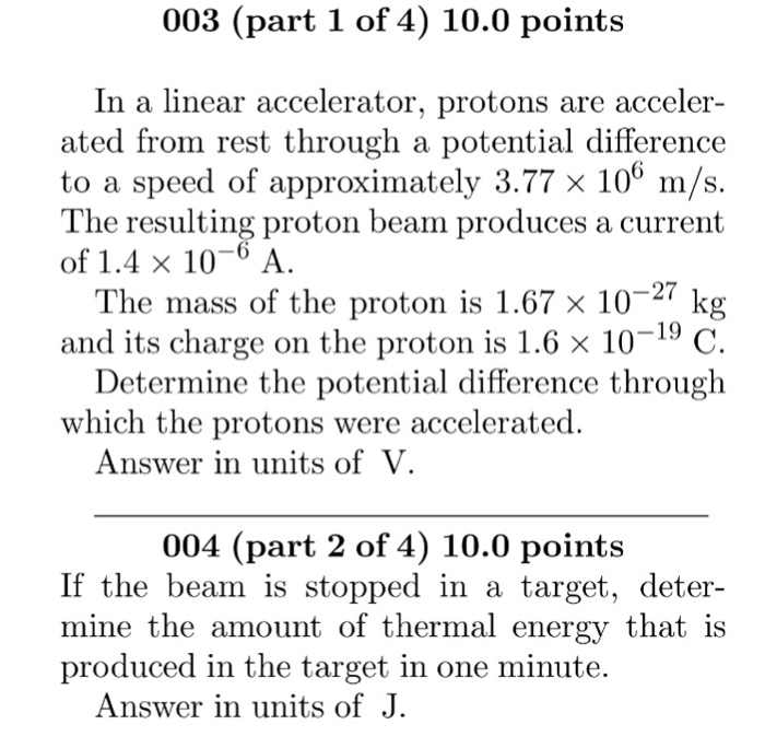 Solved In a linear accelerator, protons are accelerated from | Chegg.com