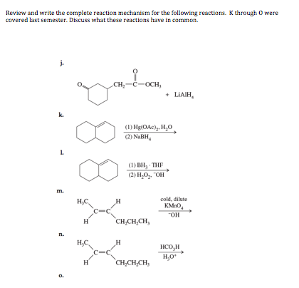 Solved Review and write the complete reaction mechanism for | Chegg.com
