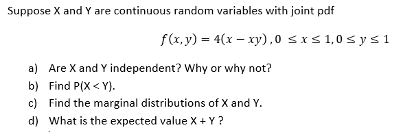 Solved Suppose X and Y are continuous random variables with | Chegg.com