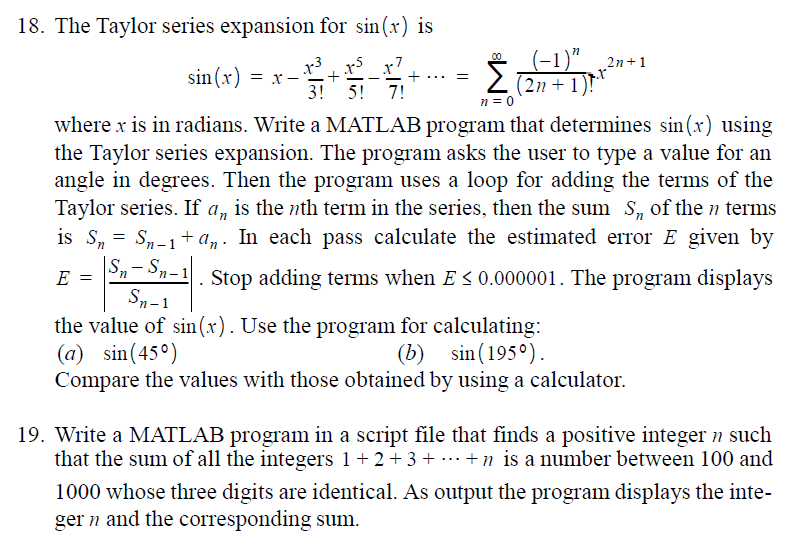 Solved 18. The Taylor series expansion for sin(x) is | Chegg.com