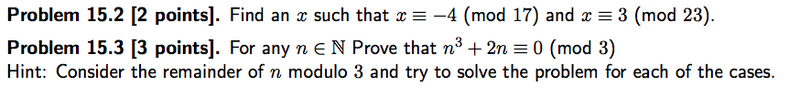 Solved Problem 15.2 Find an x such that x -4 (mod 17) and x | Chegg.com