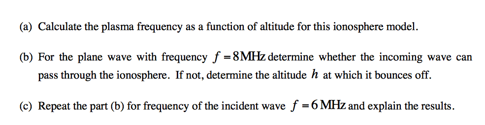 Solved (a) Calculate the plasma frequency as a function of | Chegg.com