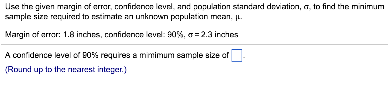 Solved Use The Given Margin Of Error Confidence Level And 