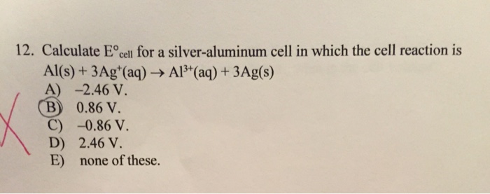 Solved Calculate E Degree Cell For A Silver Aluminum Cell In
