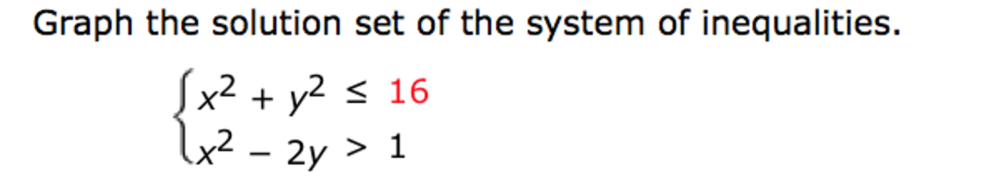Solved Graph the solution set of the system of inequalities. | Chegg.com
