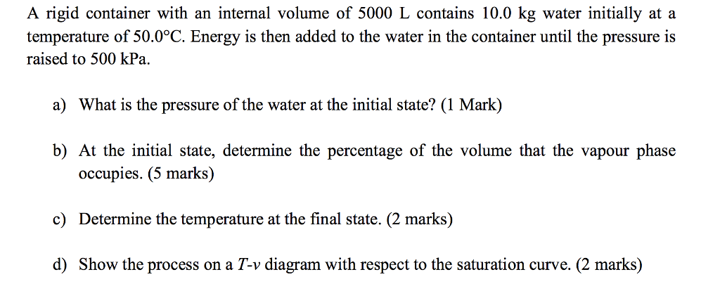Solved A rigid container with an internal volume of 5000 L | Chegg.com
