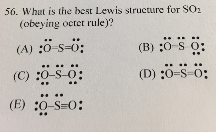 Lewis Structure For So2 Solved Question 2 Raw The Lewis Structure Of