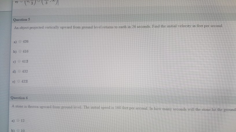 Solved Question 5 An object projected vertically upward from | Chegg.com