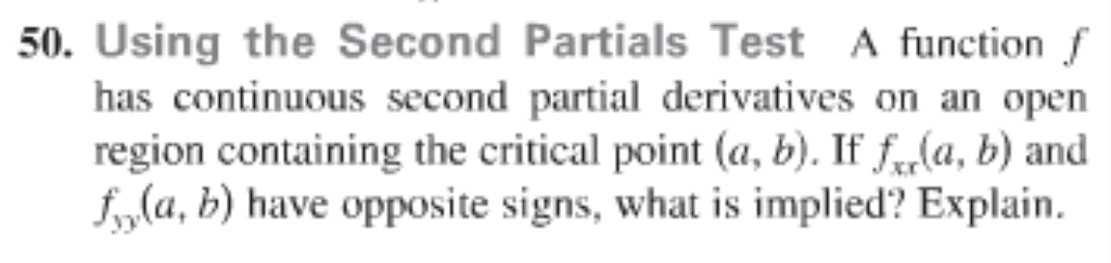 Solved 50. Using the Second Partials Test A function f has | Chegg.com
