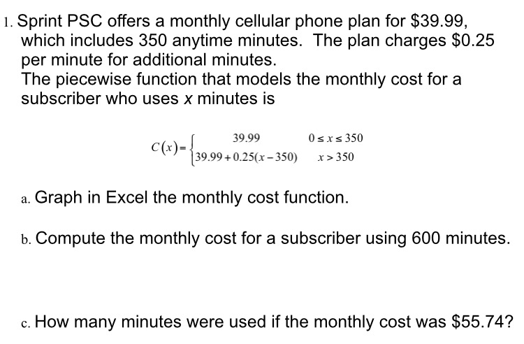 Solved Sprint PSC offers a monthly cellular phone plan for | Chegg.com