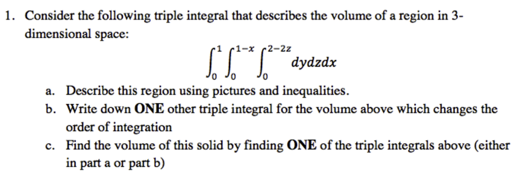 Solved Consider the following triple integral that describes | Chegg.com