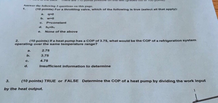 Solved For a throttling valve, which of the following is | Chegg.com