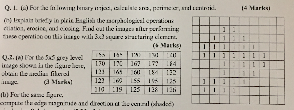 For the following binary object, calculate area, | Chegg.com