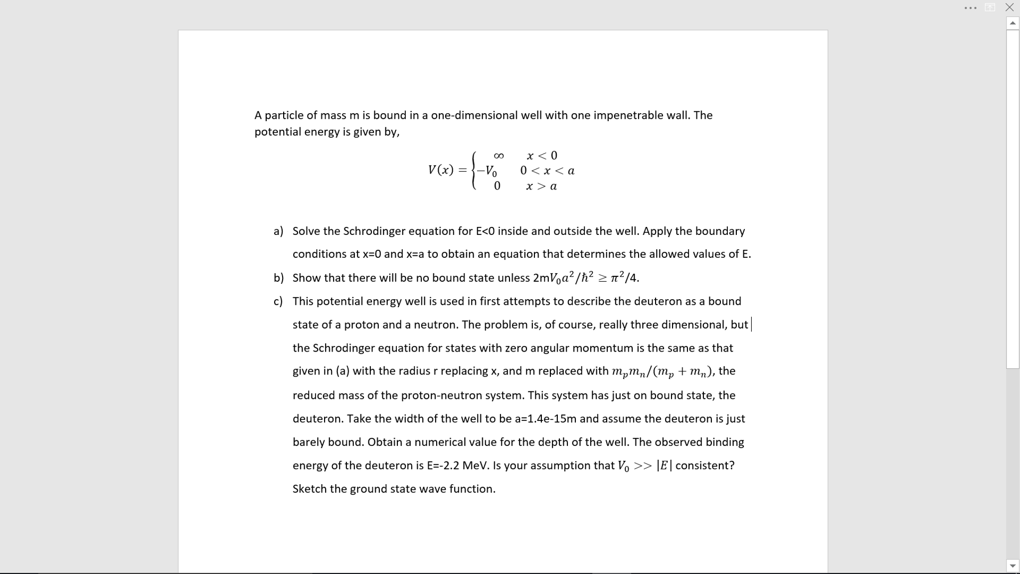 Solved A particle of mass m is bound in a one-dimensional | Chegg.com