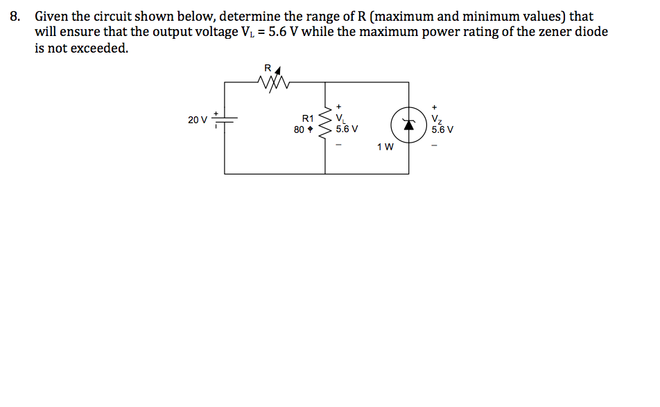 Solved 8. Given the circuit shown below, determine the range | Chegg.com