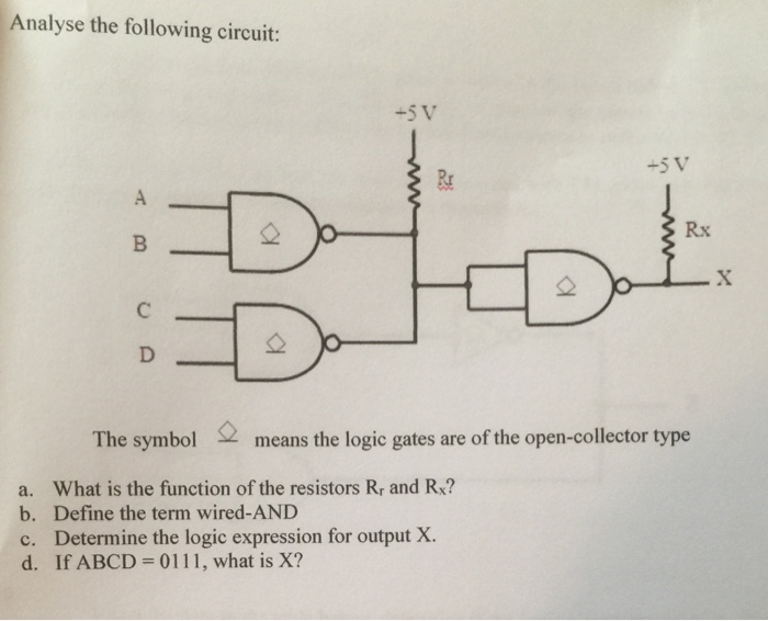 Solved Analyse the following circuit: The symbol means the | Chegg.com