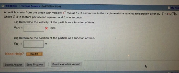 Solved A particle starts from the origin with velocity 51 | Chegg.com