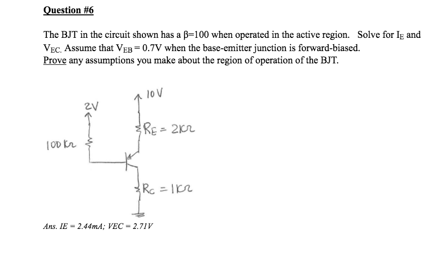 Solved The BJT in the circuit shown has a beta = 100 when | Chegg.com