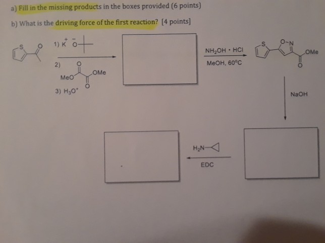 Solved a) Fill in the missing products in the boxes provided | Chegg.com