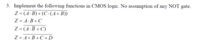 Solved Implement the following functions in CMOS logic. No | Chegg.com