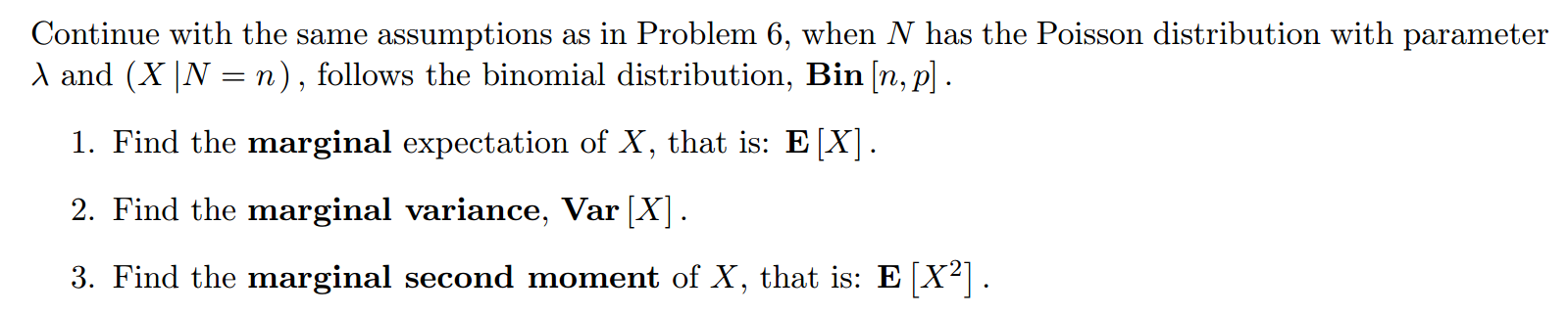 Solved Continue with the same assumptions as in Problem 6, | Chegg.com