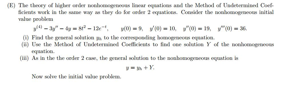 Solved The Theory Of Higher Order Nonhomogeneous Linear