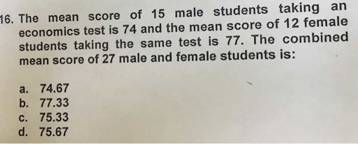 Solved The mean score of 15 male students taking an | Chegg.com