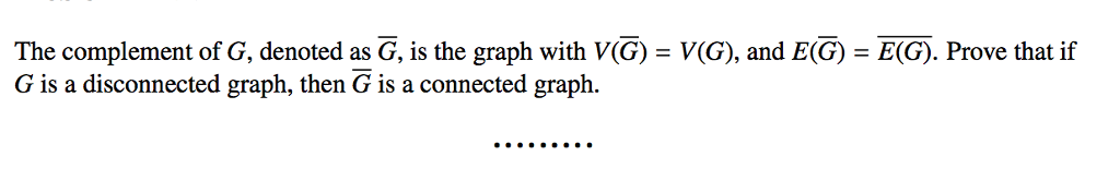 Solved The complement of G, denoted as G bar, is the graph | Chegg.com