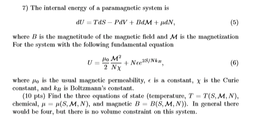 Solved The internal energy of a paramagnetic system is dU = | Chegg.com