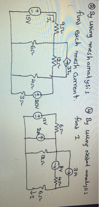 Solved By using mesh analysis find each mesh current. By | Chegg.com