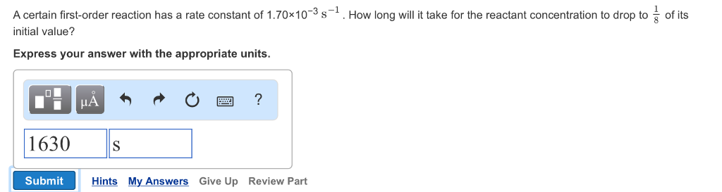 Solved A Certain First Order Reaction Has A Rate Constant Of